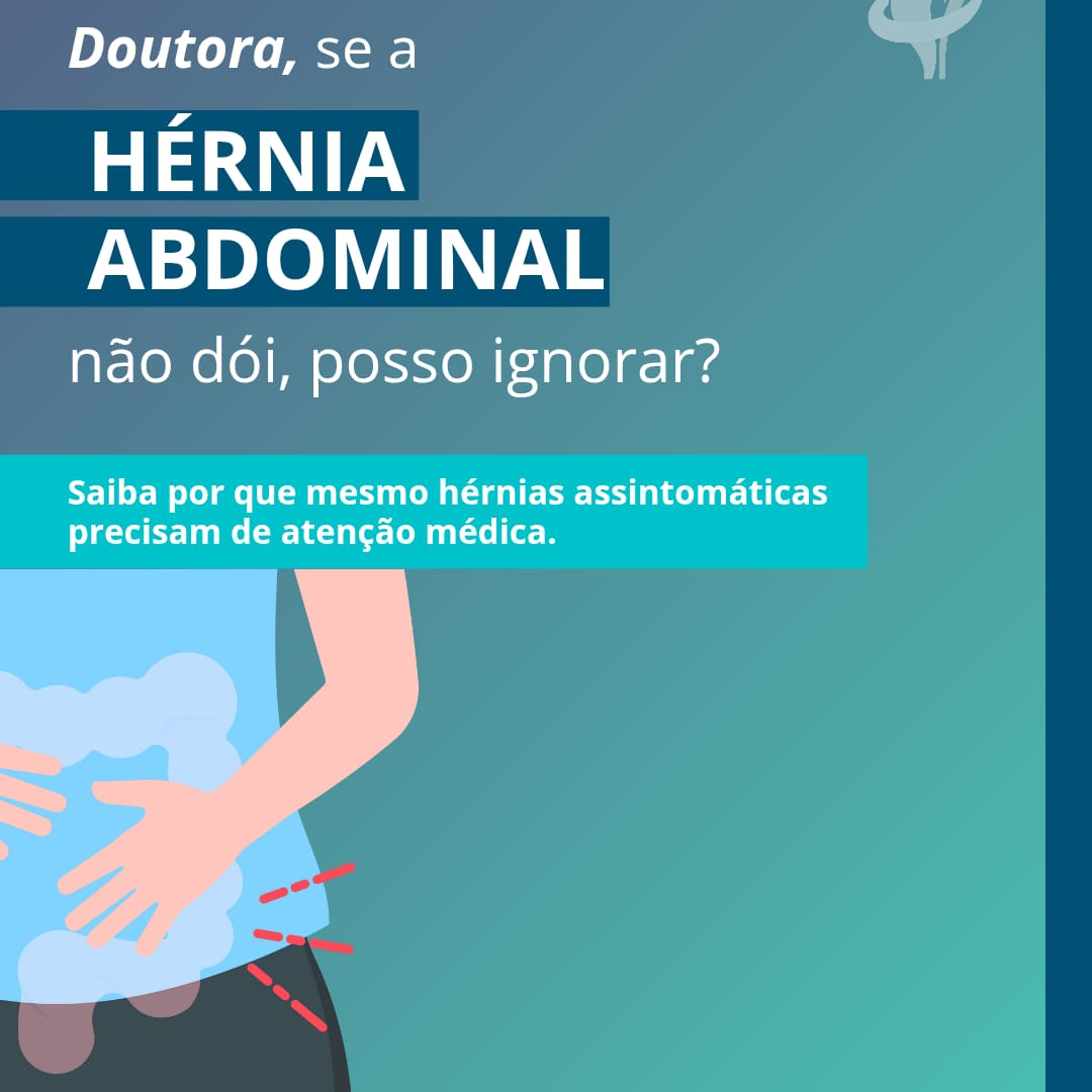 Doutora, se a HÉRNIA ABDOMINAL não dói, posso ignorar? - Dra. Andréa ...